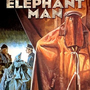 The Elephant Man - Rotten Tomatoes