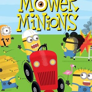 Mower Minions - Rotten Tomatoes