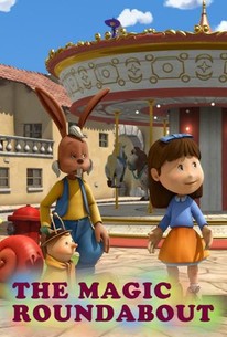 The Magic Roundabout - Rotten Tomatoes
