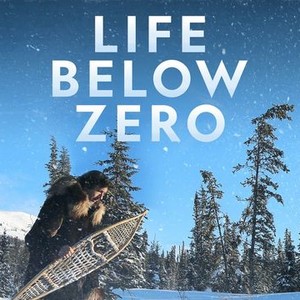 Life Below Zero - Rotten Tomatoes
