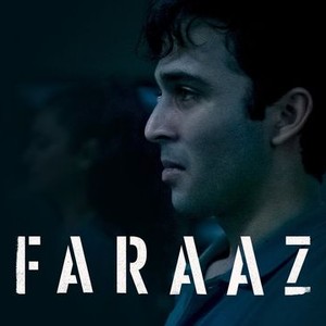 Faraaz - Rotten Tomatoes