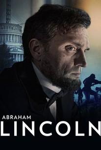 Abraham Lincoln | Cast and Crew | Rotten Tomatoes
