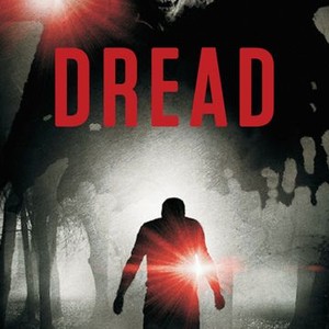 The Dread - Rotten Tomatoes