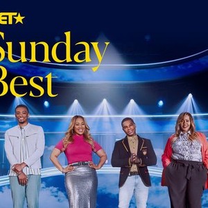 Sunday Best: Season 9, Episode 5 - Rotten Tomatoes