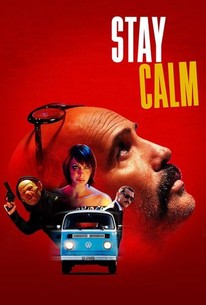 Stay Calm | Rotten Tomatoes