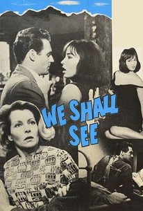 We Shall See | Rotten Tomatoes
