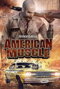 American Muscle (2014) | Rotten Tomatoes