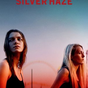 Silver Haze - Rotten Tomatoes