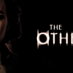 The Others - Rotten Tomatoes