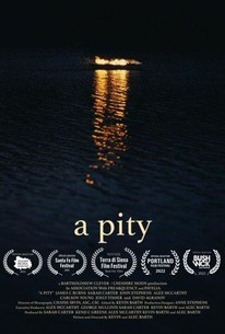 A Pity | Rotten Tomatoes