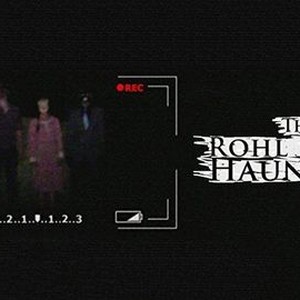 The Rohl Farms Haunting - Rotten Tomatoes
