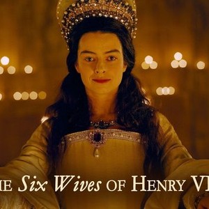 The Six Wives of Henry VIII - Rotten Tomatoes