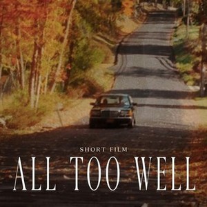 All Too Well: The Short Film - Rotten Tomatoes