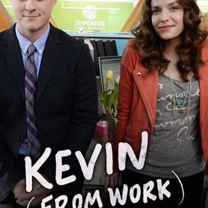 Kevin From Work - Rotten Tomatoes