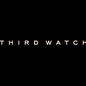 Third Watch - Rotten Tomatoes