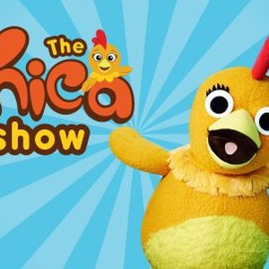 The Chica Show - Rotten Tomatoes