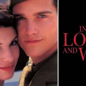 In Love and War - Rotten Tomatoes