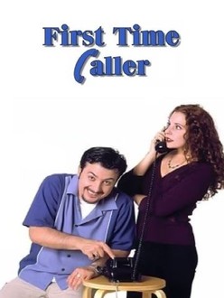 the first time caller