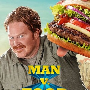 Man v. Food: Season 11, Episode 2 - Rotten Tomatoes