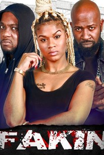 Fakin | Rotten Tomatoes