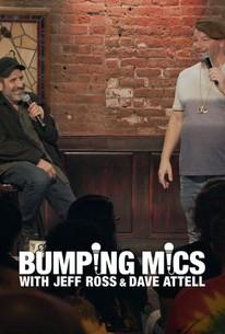 Bumping Mics With Jeff Ross & Dave Attell | Rotten Tomatoes