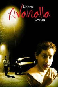 Naanu Avanalla Avalu | Rotten Tomatoes
