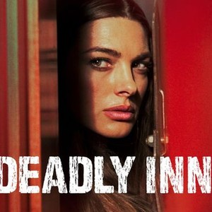 Deadly Inn - Rotten Tomatoes