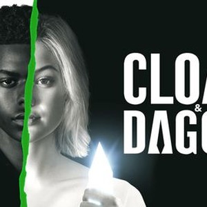 Cloak and Dagger - Rotten Tomatoes