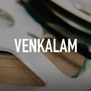 Venkalam - Rotten Tomatoes