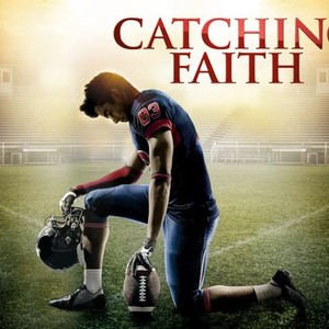 Catching Faith - Rotten Tomatoes