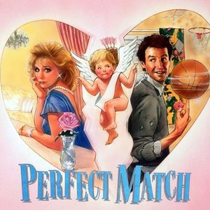 Perfect Match - Rotten Tomatoes
