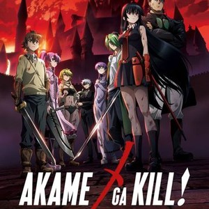 Akame Ga Kill - Rotten Tomatoes