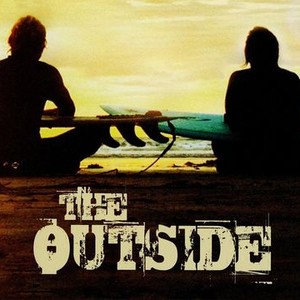 The Outside - Rotten Tomatoes