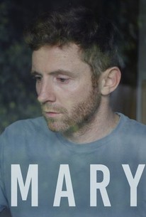 Mary - Movie Reviews | Rotten Tomatoes