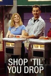 Shop 'Til You Drop (2000) | Rotten Tomatoes