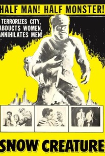 The Snow Creature | Rotten Tomatoes