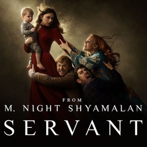 Servant - Rotten Tomatoes