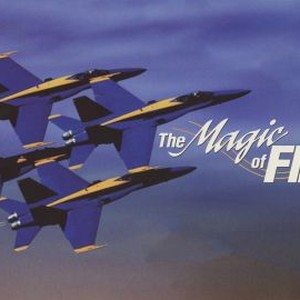 The Magic of Flight - Rotten Tomatoes
