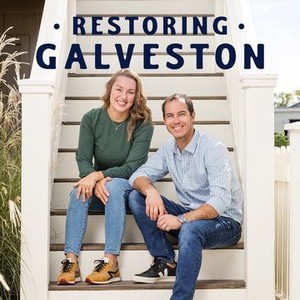 Restoring Galveston: Season 2, Episode 4 - Rotten Tomatoes