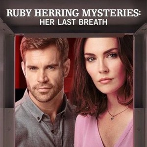 Ruby Herring Mysteries: Her Last Breath - Rotten Tomatoes