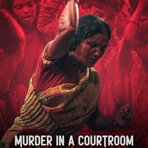 Indian Predator: Murder in a Courtroom - Rotten Tomatoes