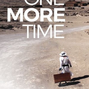 One More Time - Rotten Tomatoes