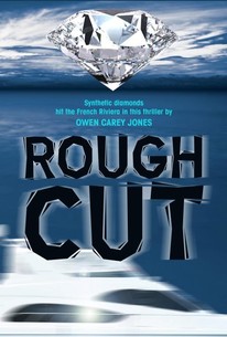 Rough Cut | Rotten Tomatoes