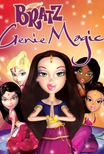 Bratz Genie Magic | Rotten Tomatoes