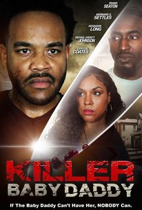 Killer Baby Daddy | Rotten Tomatoes