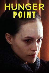 Hunger Point | Rotten Tomatoes