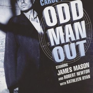 Odd Man Out - Rotten Tomatoes
