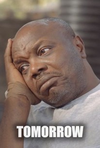 Tomorrow (2017) | Rotten Tomatoes