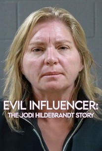Evil Influencer: The Jodi Hildebrandt Story | Rotten Tomatoes