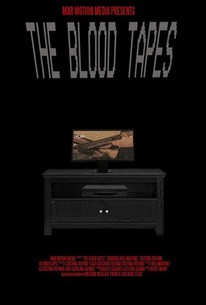 The Blood Tapes | Rotten Tomatoes